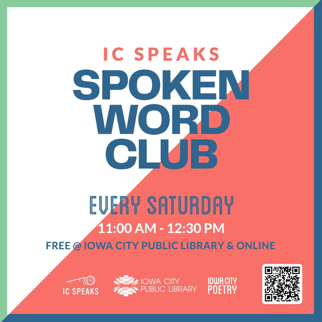 IC Speaks - Spoken Word Club :: Iowa City Poetry