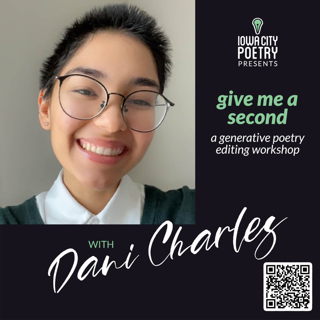 give me a second: a generative poetry editing workshop :: Iowa City Poetry